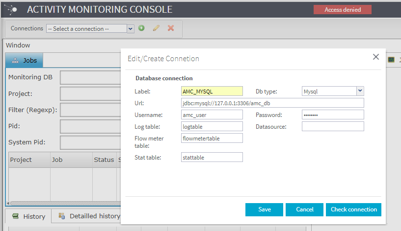 "Access Denied" is returned when trying to save an AMC (Activity Monitoring Console) connection